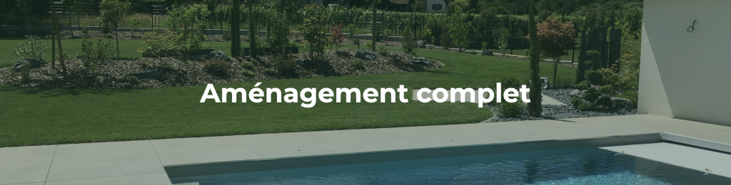 Aménagement complet - Julvert